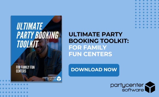 Ultimate Party Booking Toolkit for Family Fun Centers